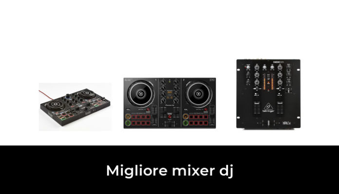 48 Migliore mixer dj nel 2024: secondo gli esperti