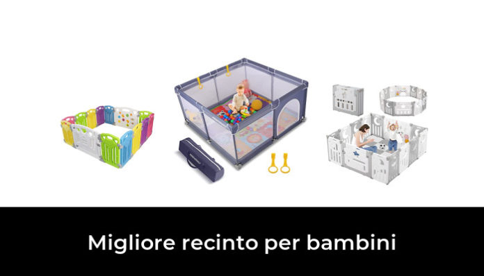 46 Migliore recinto per bambini nel 2024: secondo gli esperti