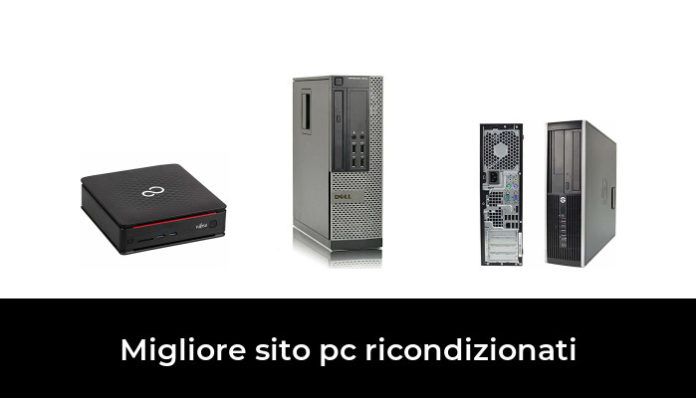 48 Migliore sito pc ricondizionati nel 2024: secondo gli esperti