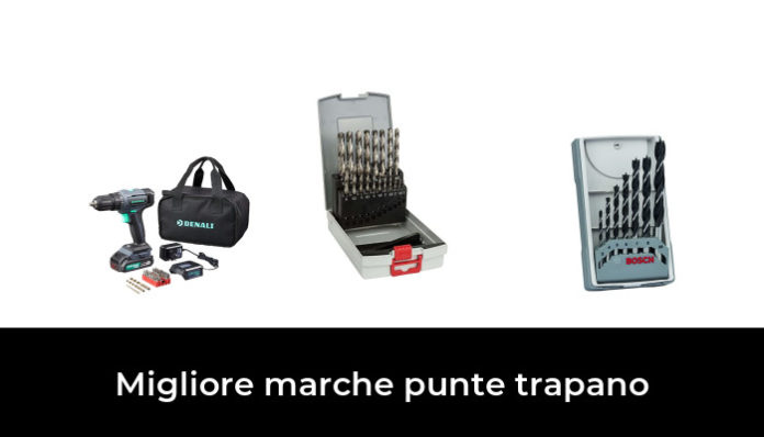 47 Migliore marche punte trapano nel 2024: secondo gli esperti