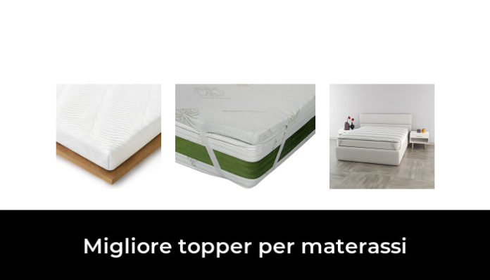 47 Migliore topper per materassi nel 2024: secondo gli esperti