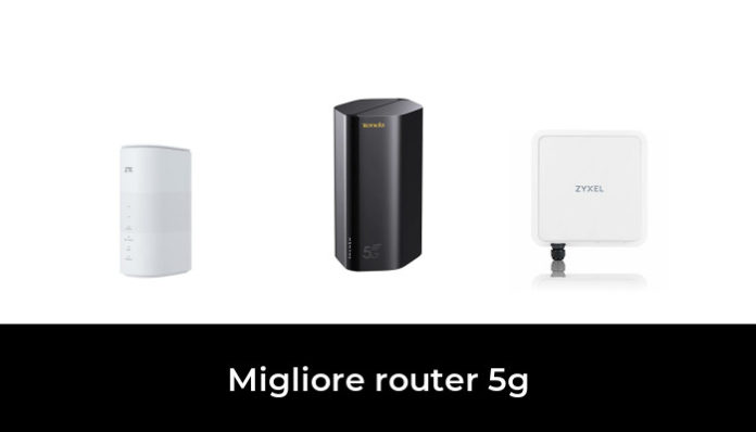 46 Migliore router 5g nel 2024: secondo gli esperti