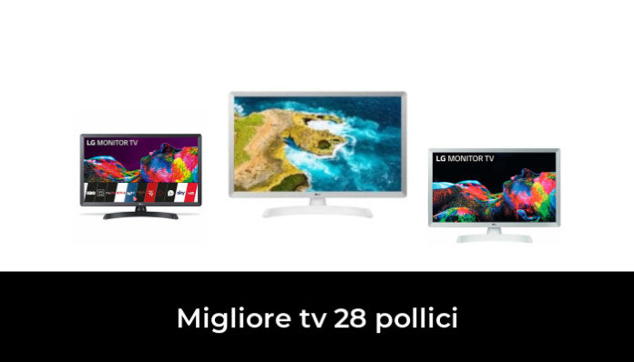 48 Migliore tv 28 pollici nel 2023: secondo gli esperti